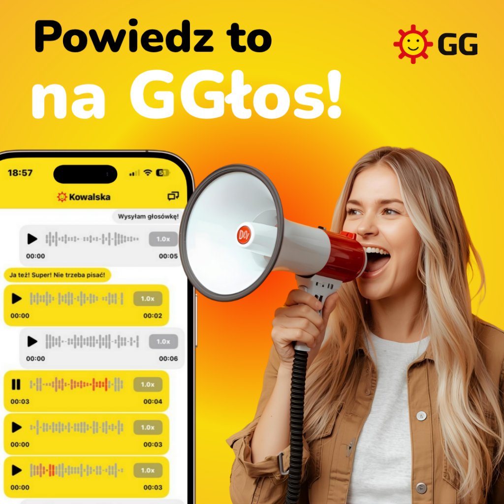 Głosówki w Gadu-Gadu! Powiedzcie to na GGłos - GG Blog